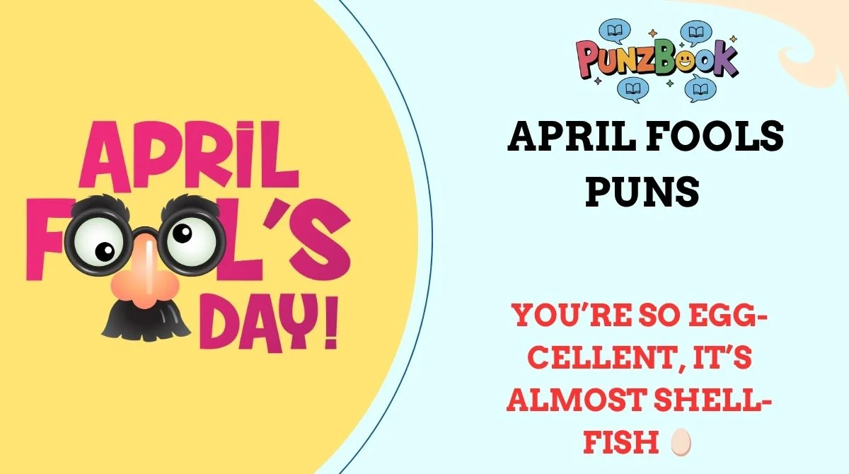 🎭 213+ April Fools Puns 2025 😂🎉 | The Ultimate Collection to Prank ...