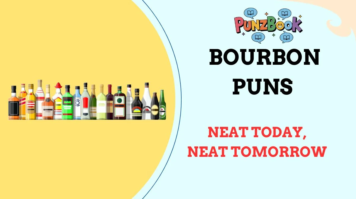🥃🔥 176+ Bourbon Puns to Make 2025 Pour With Laughter 🥃😂 - punzbook.com