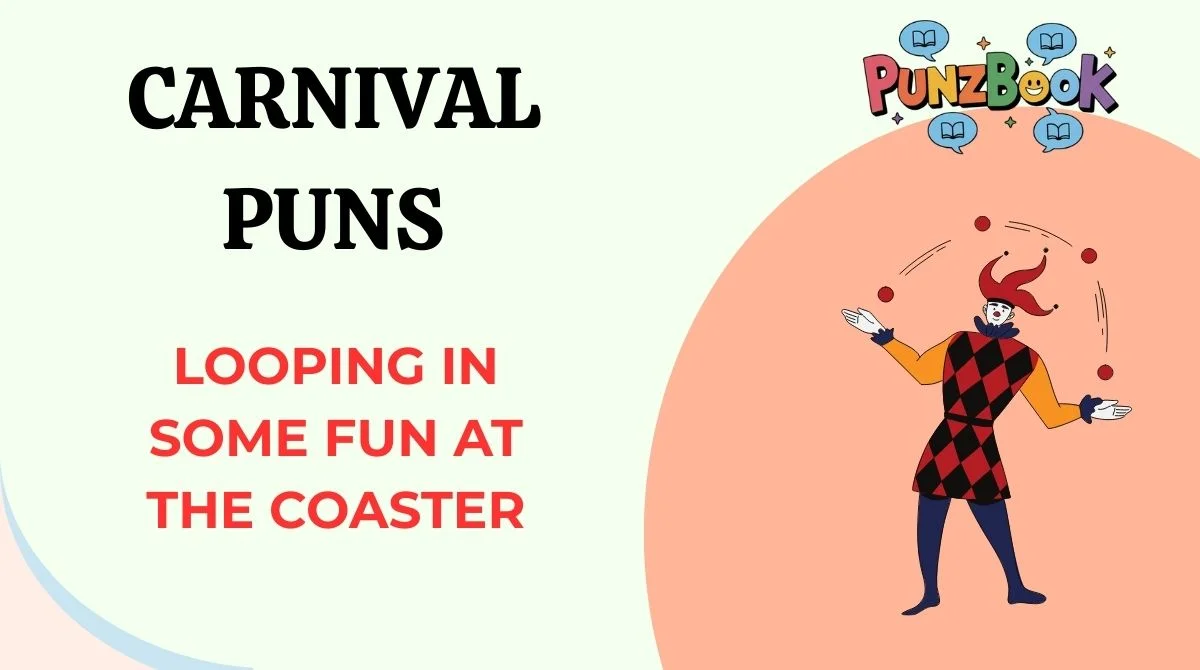 🎡🎠 121+ Carnival Puns for 2025 That Will Make You Giggle All Fair Long ...