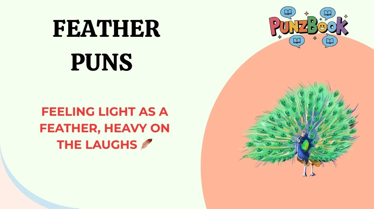 🪶 124+ Feather Puns That’ll Make You Laugh Out Loud in 2025 🪶 ...