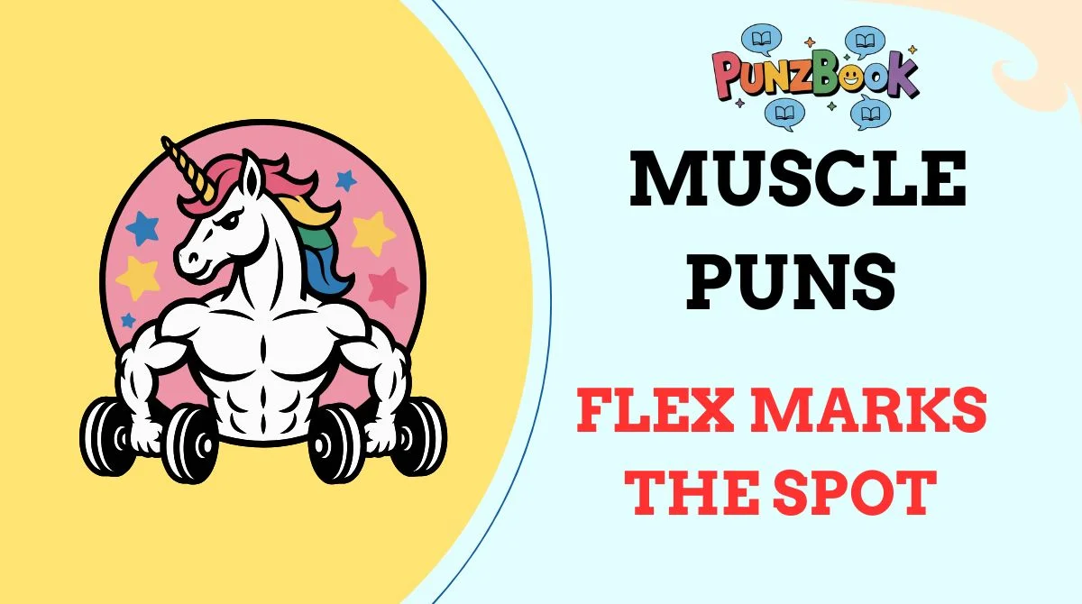💪 170+ Muscle Puns to Flex Your Funny Bone in 2025 🏋️‍♀️🔥 - punzbook.com