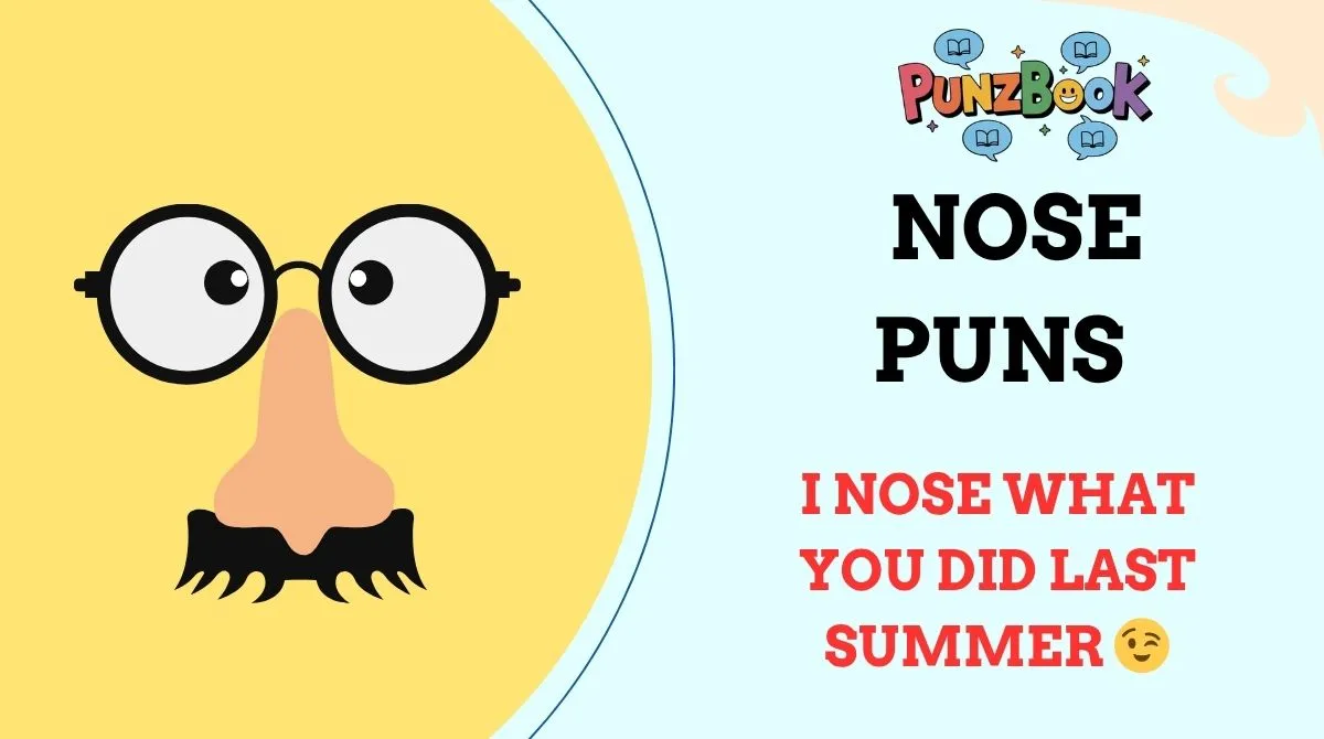 👃😂 224+ Nose Puns That’ll Make 2025 Smell Funnier Than Ever! 🌸🤣 ...
