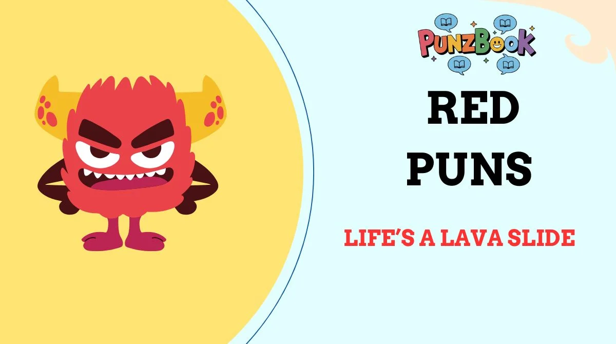 ️🔥 260+ Red Puns That Will Paint Your 2025 With Laughter ️🔥 - punzbook.com